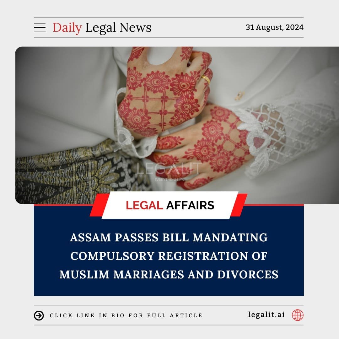 Assam Passes Bill Mandating Compulsory Registration of Muslim Marriages ... Assam Passes Bill Mandating Compulsory Registration of Muslim Marriages ...